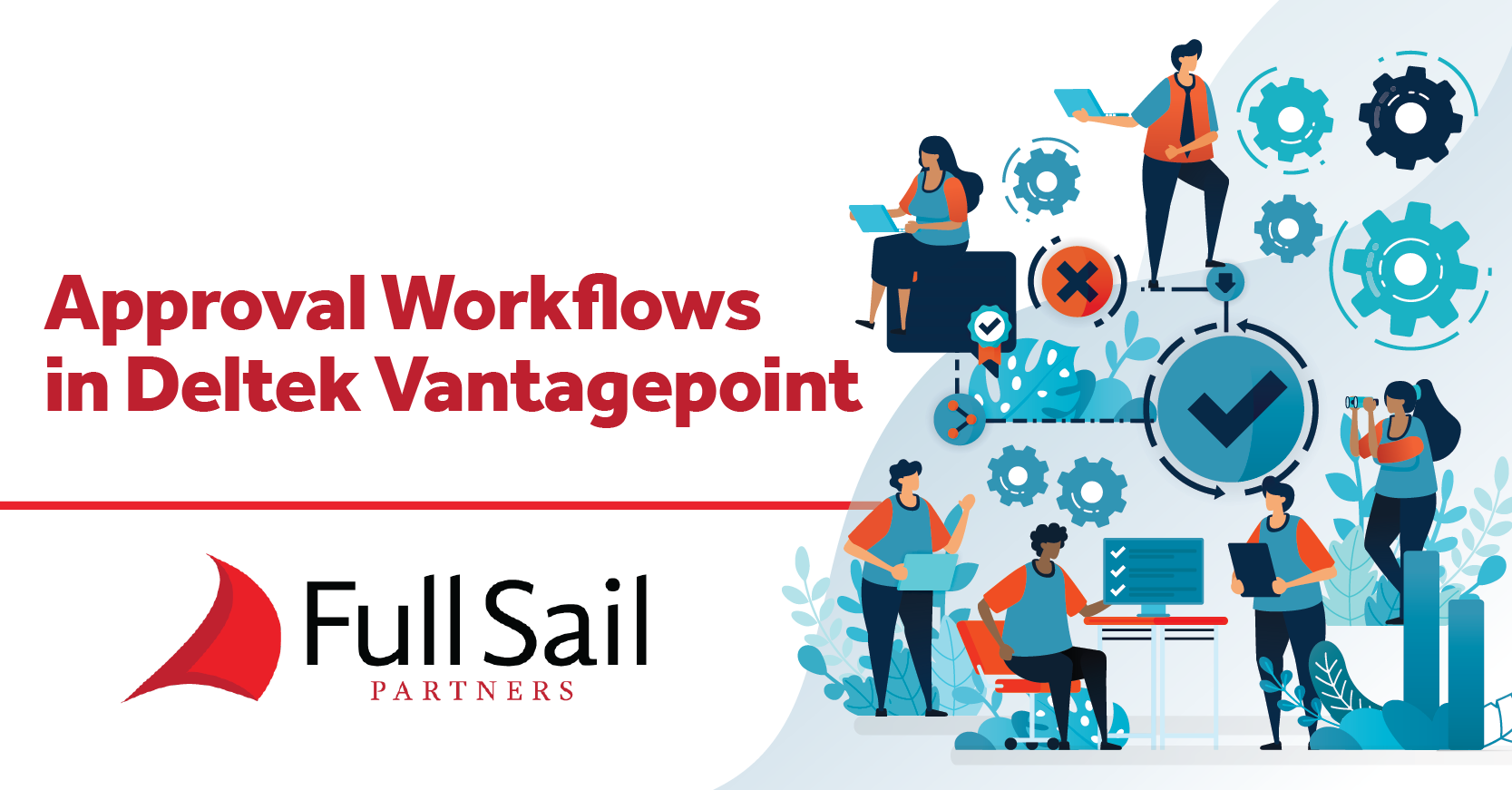 Approval Workflows in Deltek Vantagepoint